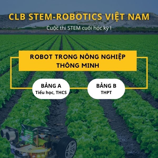 Cuộc thi STEM cuối kỳ I - CLB STEM Robotics Việt Nam - Thiết bị giáo ...
